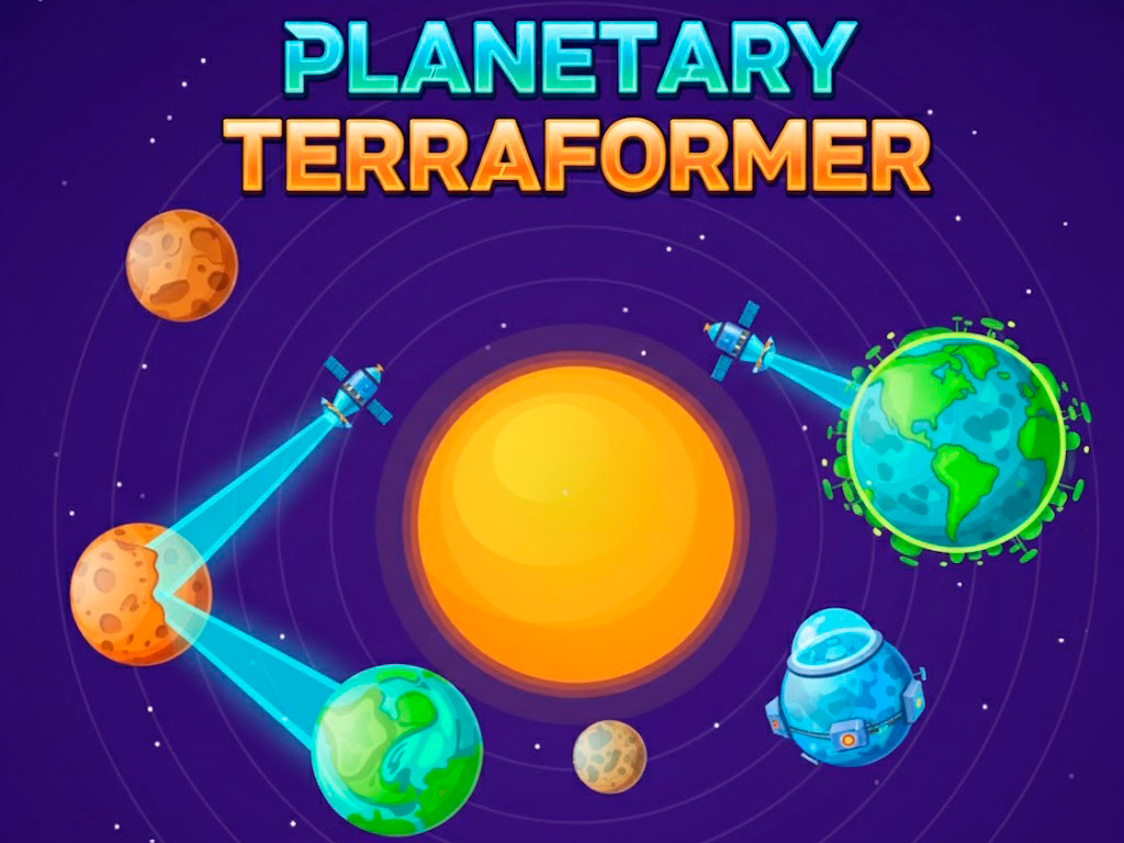 Planetary Terraformer 🕹️ Main online di SGameS